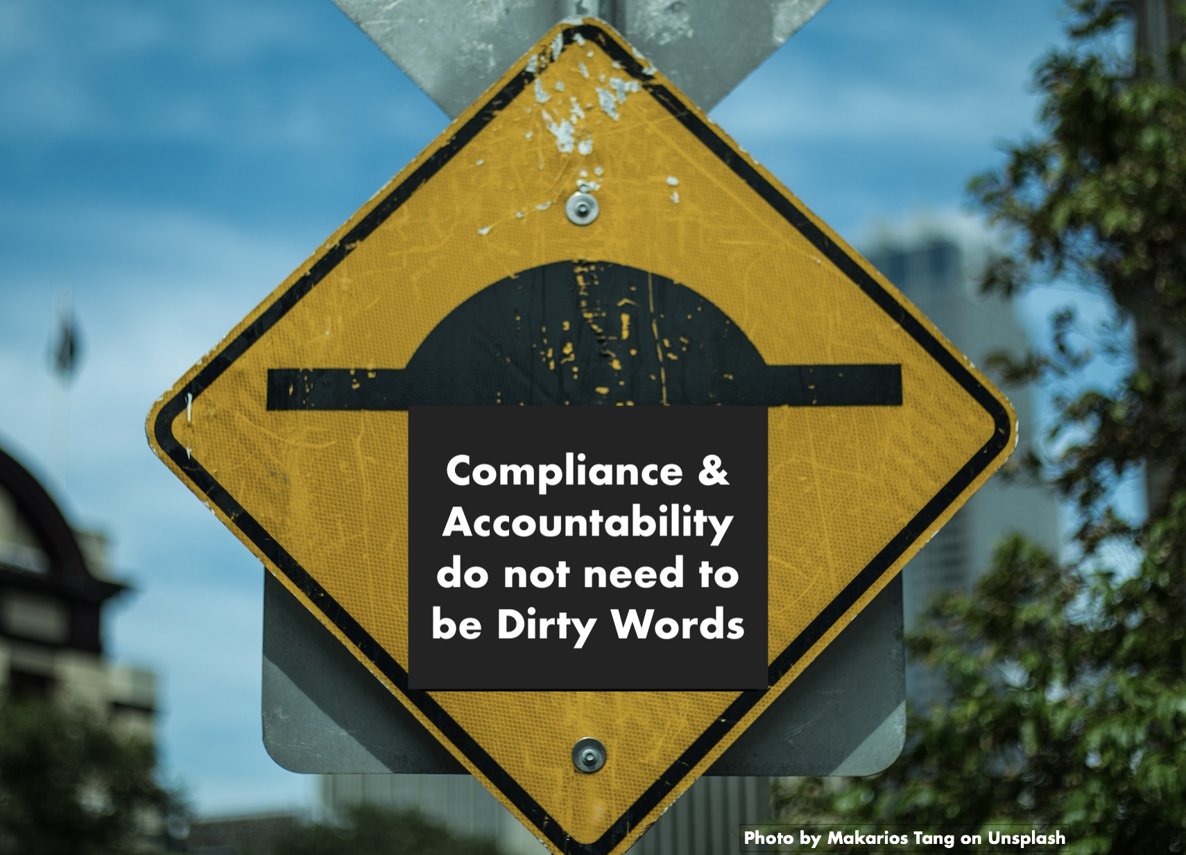 Compliance And Accountability Do Not Need To Be Dirty Words – Organic ...
